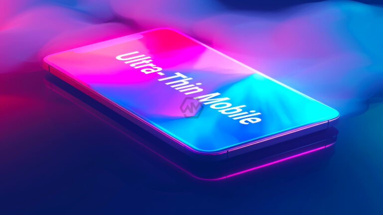 The Evolution of Ultra-Thin Mobile Devices | WorldMagzine